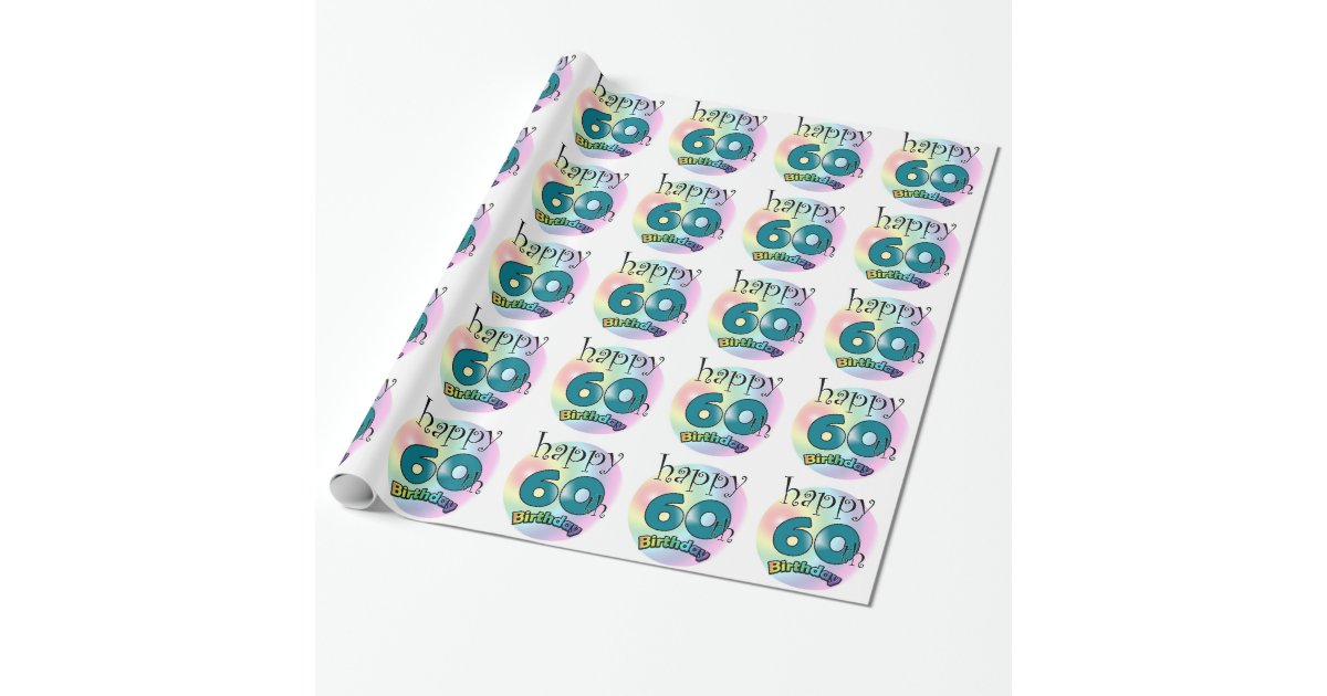 Happy 60th Birthday Wrapping Paper | Zazzle