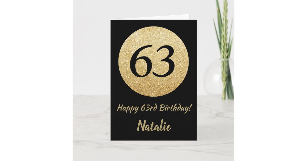 Happy 63rd Birthday Black and Gold Glitter Card | Zazzle