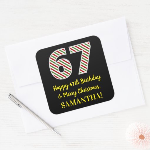 Happy 67th Birthday & Merry Christmas, Custom Name Square Sticker | Zazzle