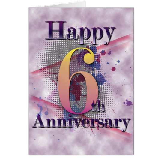 Happy 6th Anniversary anniversary Card Card Zazzle Happy 6th Anniversary anniversary Card Card Zazzle