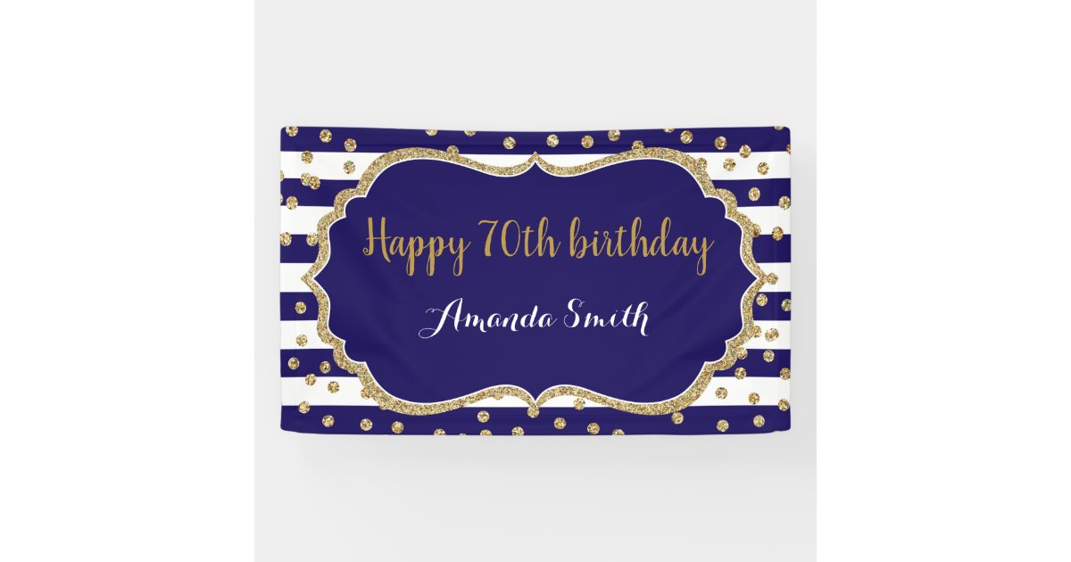 Happy 70th Birthday Banner. Navy Blue Gold Glitter Banner | Zazzle