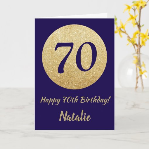 Happy 70th Birthday Navy Blue and Gold Glitter Card | Zazzle