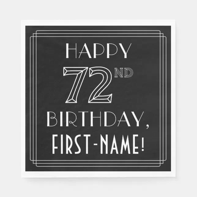 HAPPY 72ND BIRTHDAY; Art Deco Style; Custom Name Napkins | Zazzle