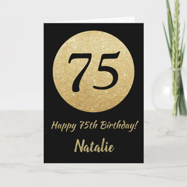 Happy 75th Birthday Black and Gold Glitter Card | Zazzle