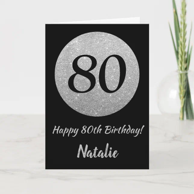 Happy 80th Birthday Black and Silver Glitter Card | Zazzle