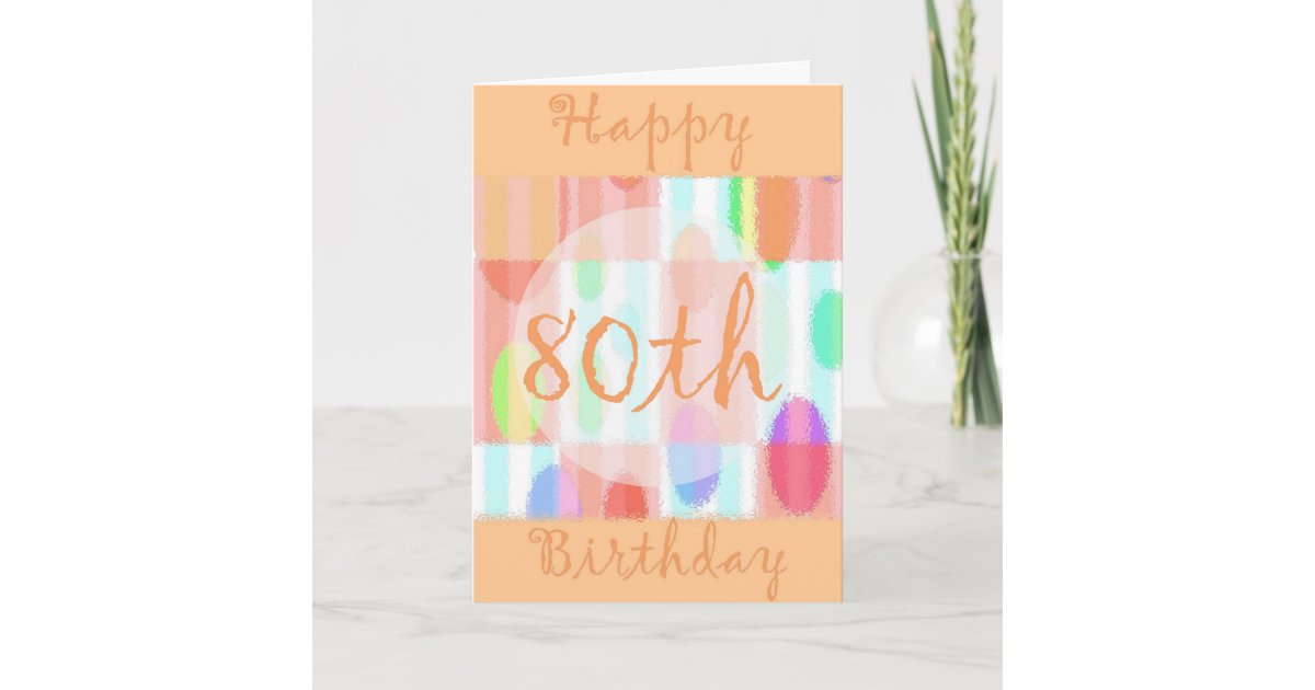 Happy 80th Birthday Card | Zazzle.com