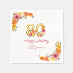 Happy 80th Birthday Floral Gold Number 80 Party Napkins | Zazzle