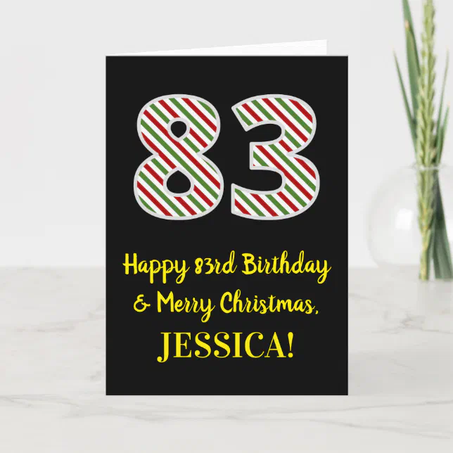 Happy 83rd Birthday & Merry Christmas, Custom Name Card | Zazzle