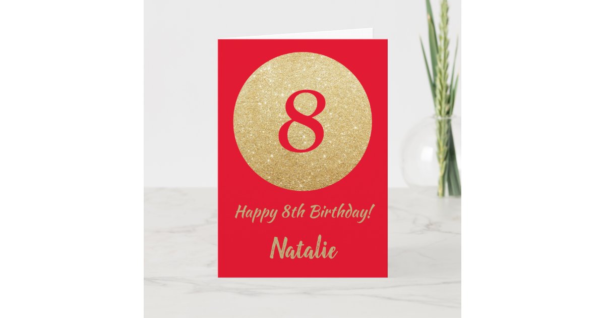 Happy 8th Birthday Red and Gold Glitter Card | Zazzle