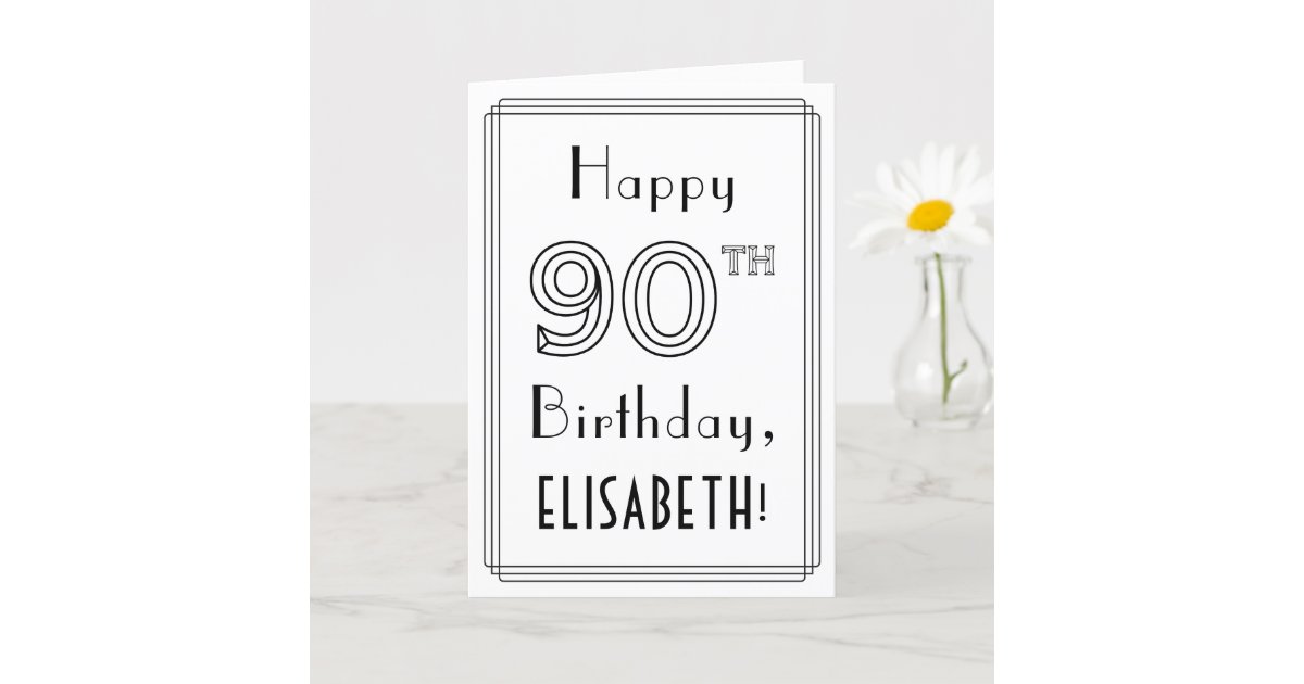 Happy 90th Birthday, Art Deco Style w/ Custom Name Card | Zazzle