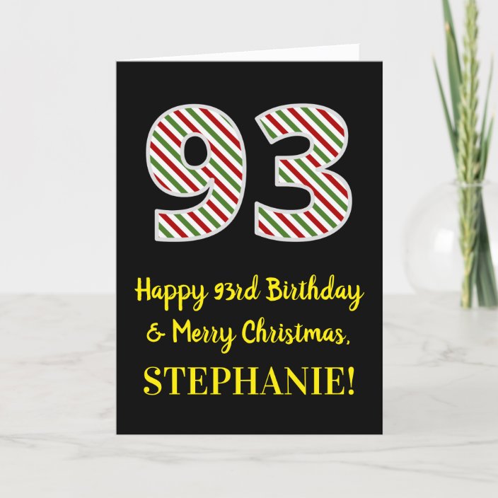 Happy 93rd Birthday & Merry Christmas, Custom Name Card | Zazzle.com