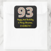 Happy 93rd Birthday & Merry Christmas, Custom Name Square Sticker | Zazzle