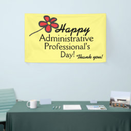Happy Administrative Professional's Day Banner | Zazzle
