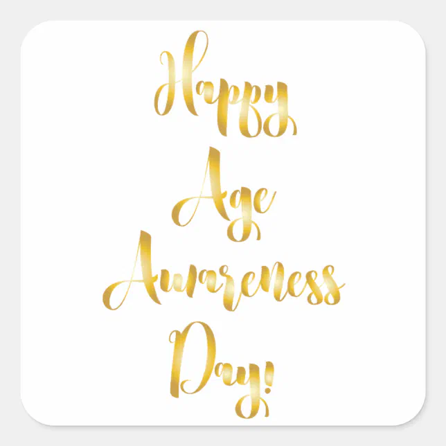 Happy age awareness day birthday supplies square sticker | Zazzle