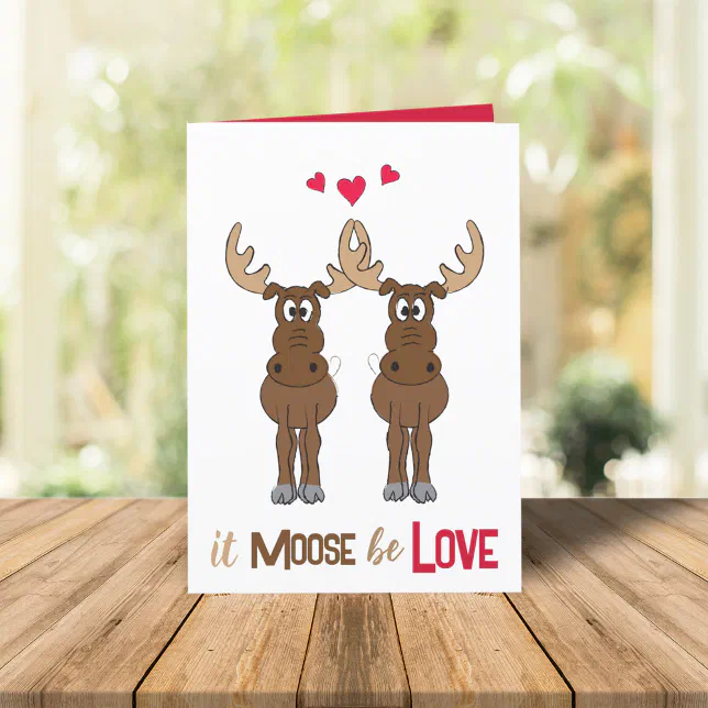Happy Anniversary It Moose be Love Cute Whimsical Holiday Card | Zazzle