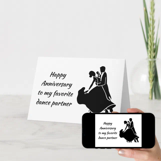 HAPPY **ANNIVERSARY** MY FAVORITE DANCE PARTNER CARD | Zazzle
