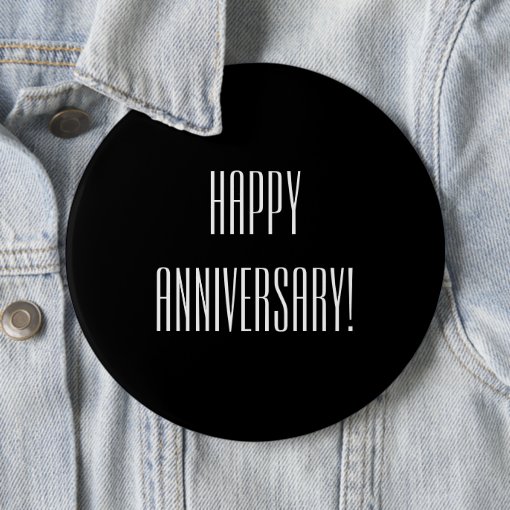 Happy Anniversary Pinback Button | Zazzle