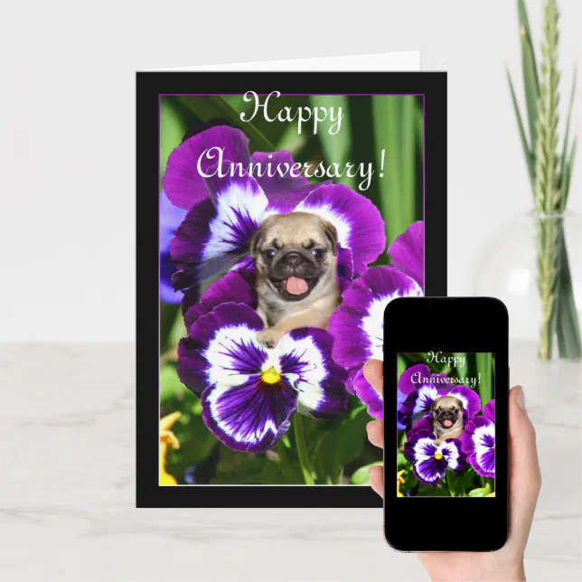Happy Anniversary Pug in pansies card | Zazzle