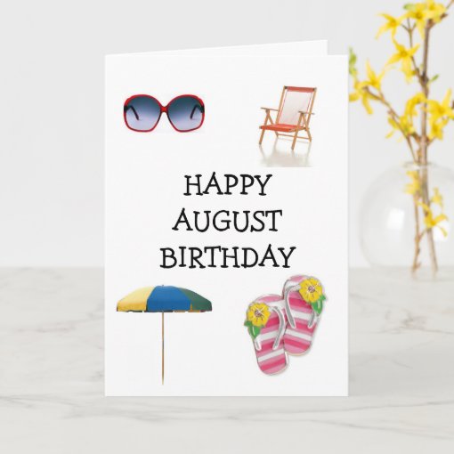 HAPPY ***AUGUST*** BIRTHDAY CARD | Zazzle