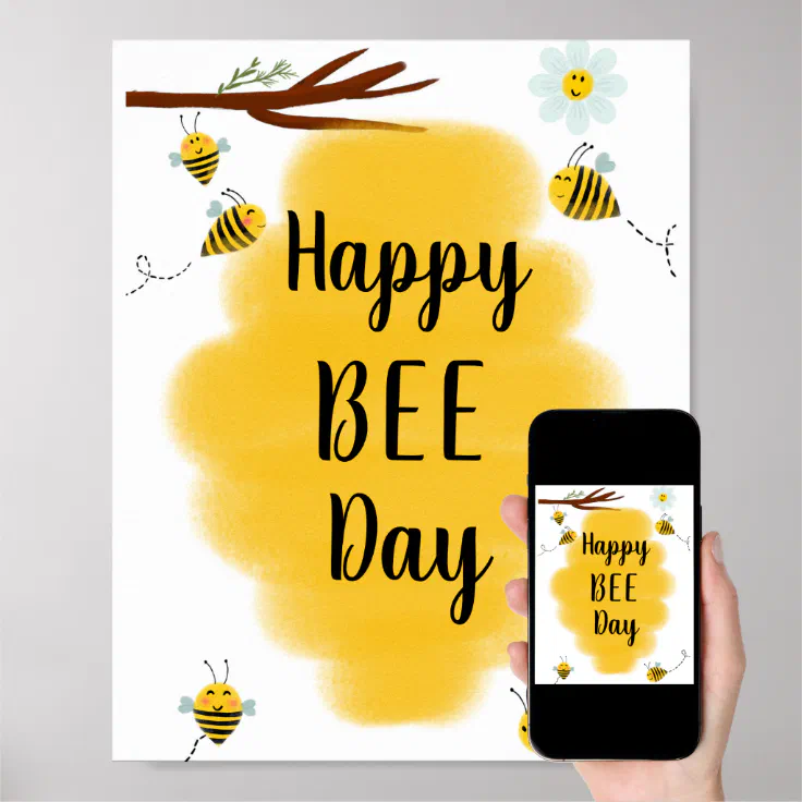 Happy Bee Day | Bumble Bee Birthday Party Sign | Zazzle