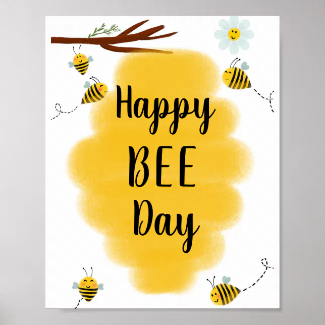 Happy Bee Day | Bumble Bee Birthday Party Sign | Zazzle