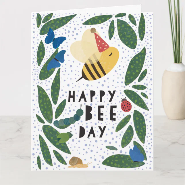 Happy Bee Day Folded Birthday Greeting Card | Zazzle