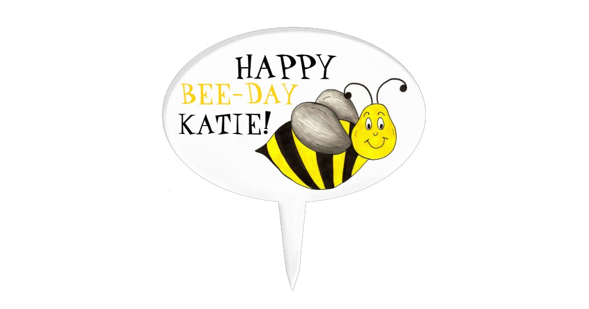 Happy Bee Day Personalized Bumblebee Birthday Cake Topper | Zazzle