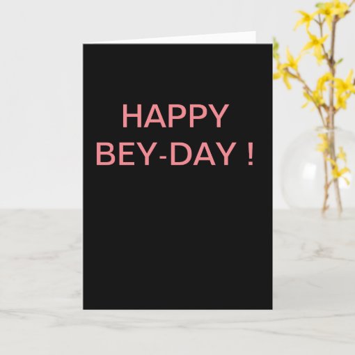 Happy bey-day card | Zazzle