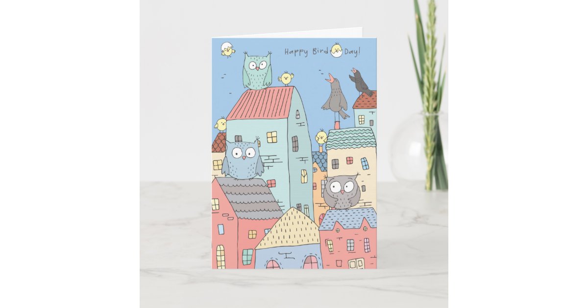 Happy Bird Day, Birthday Card | Zazzle