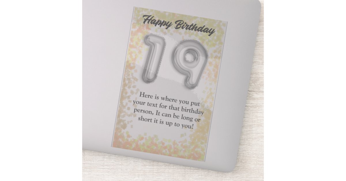 Happy birthday 19 year old sticker | Zazzle