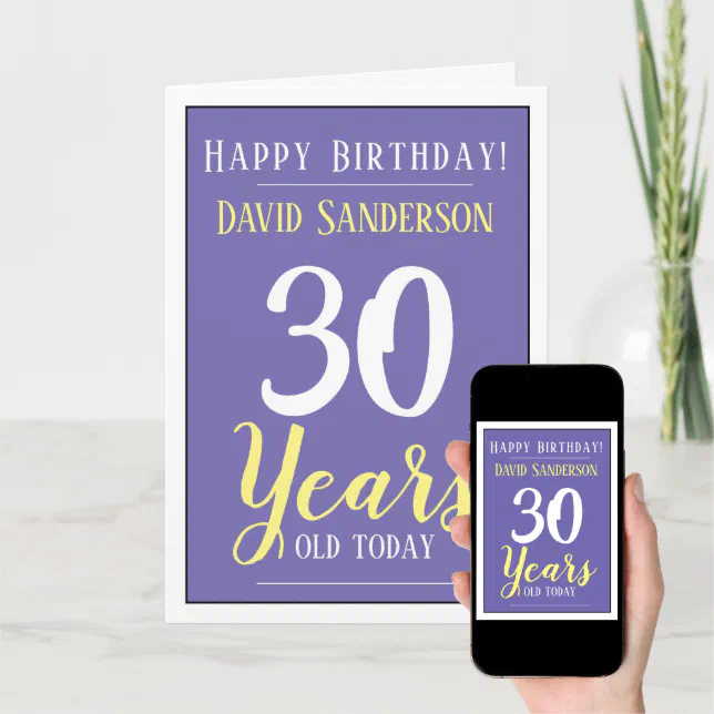 Happy Birthday 30 Years Old Card | Zazzle