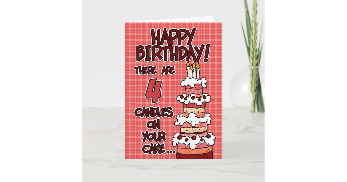 Happy Birthday - 4 Years Old Card | Zazzle