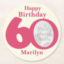 Happy birthday 60 name and photo paper coasters | Zazzle