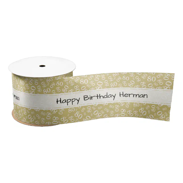 "Happy Birthday" 80 Number Pattern Gold and White Satin Ribbon | Zazzle