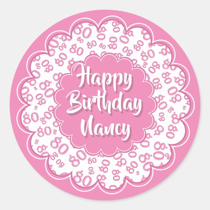 Happy Birthday 80th Number Pattern Pink and White Classic Round Sticker ...