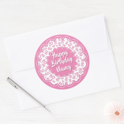 Happy Birthday 80th Number Pattern Pink and White Classic Round Sticker ...