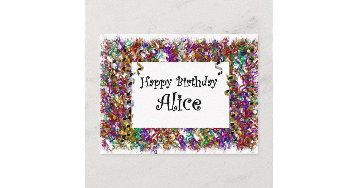 Happy Birthday Alice Postcard | Zazzle