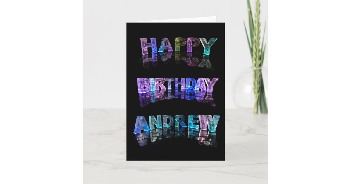 Happy Birthday Andrew Card | Zazzle