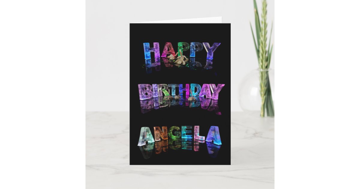 Happy Birthday Angela Card | Zazzle