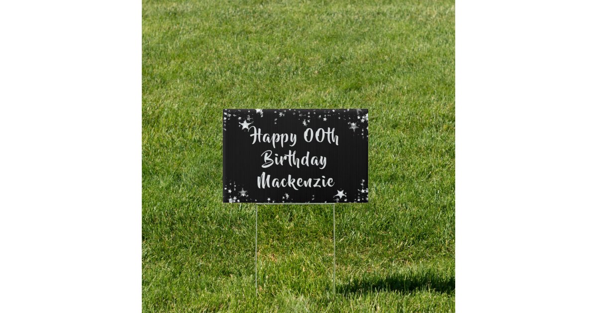 Happy Birthday Any Age Black and Silver Stars Sign | Zazzle