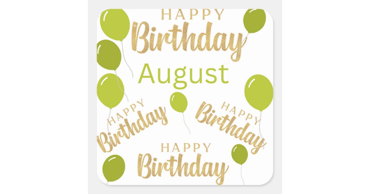 Happy birthday August Birthdays Sticker | Zazzle