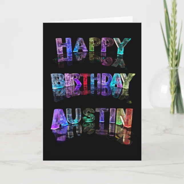 Happy Birthday Austin Card | Zazzle