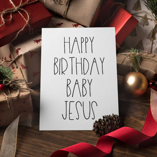 Happy Birthday Baby Jesus funny Christmas Holiday Card | Zazzle
