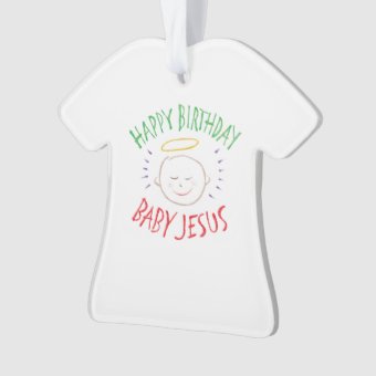 Happy Birthday Baby Jesus - Religious Christmas Ornament | Zazzle