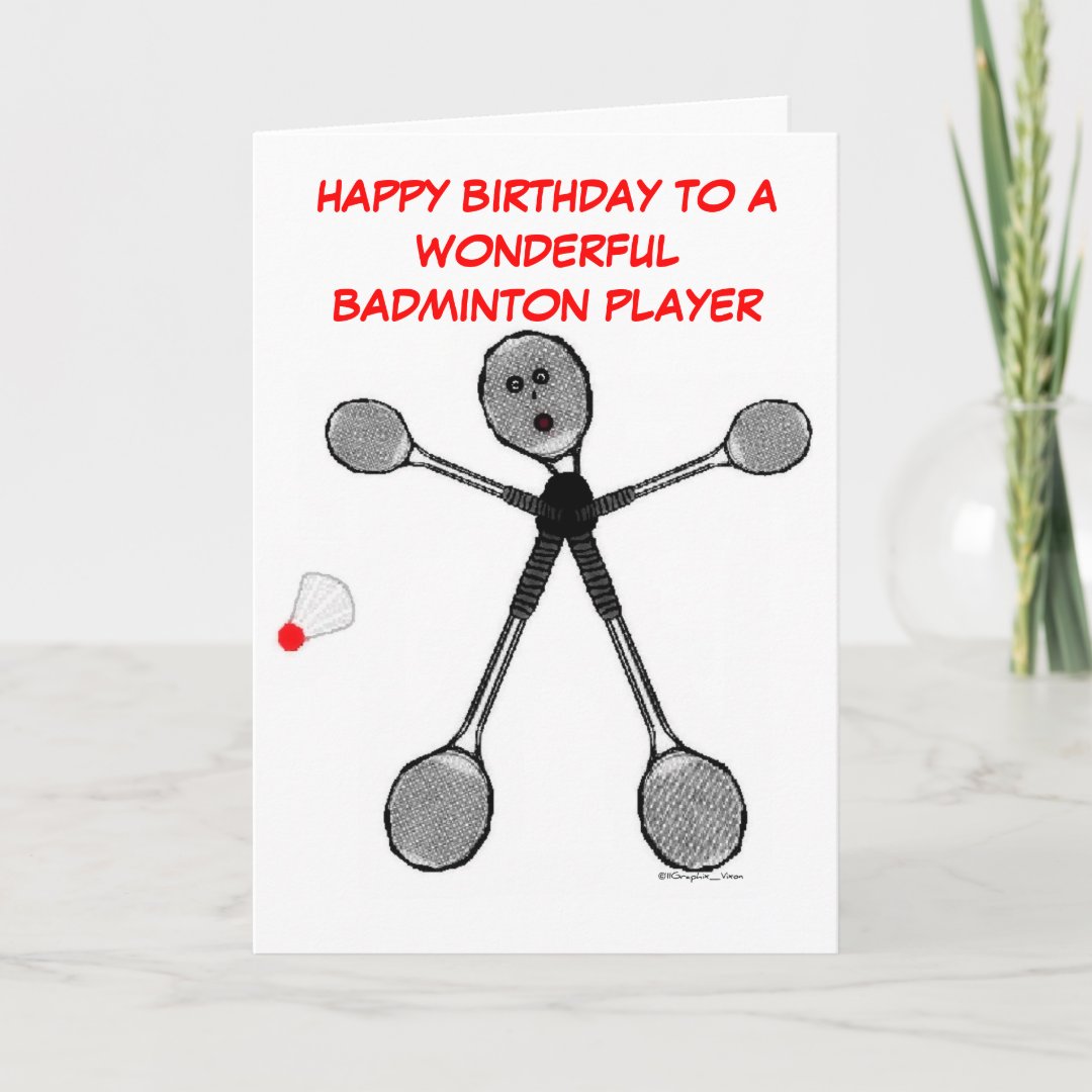 Happy Birthday Badminton Player Card | Zazzle