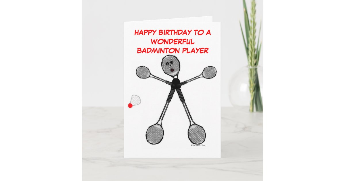 Happy Birthday Badminton Player Card | Zazzle