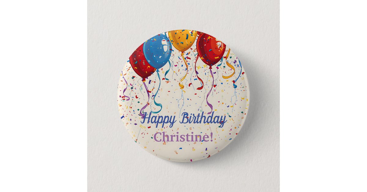 Happy Birthday Balloons Customizable Design Button | Zazzle