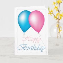 Happy Birthday Balloons Pink and Blue Card | Zazzle
