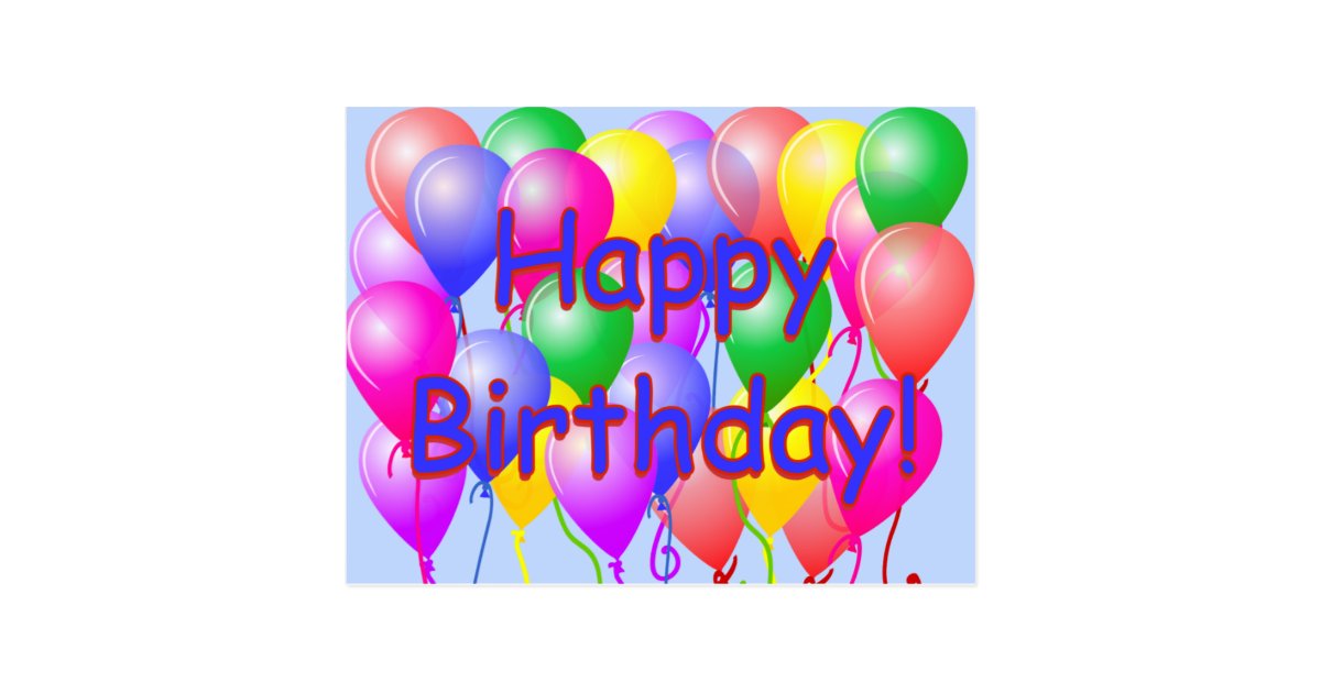 Happy Birthday Balloons Postcard | Zazzle.com