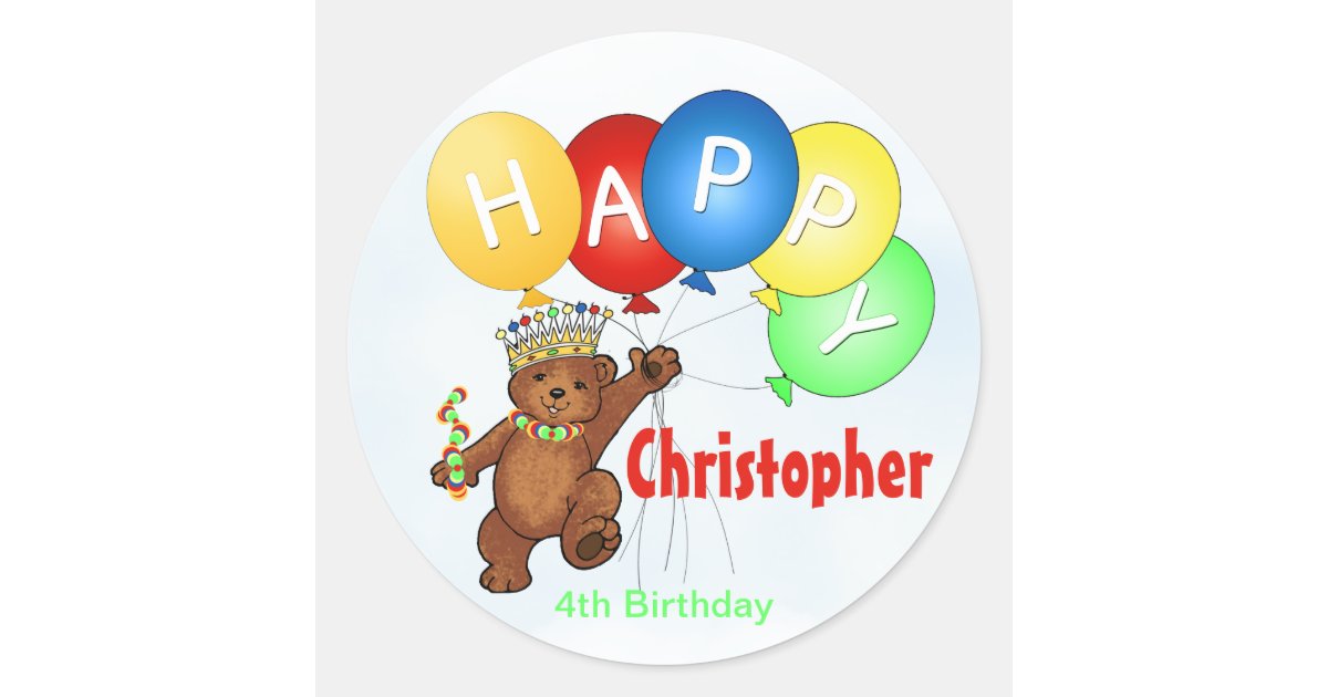 Happy Birthday Bear 4th Birthday Classic Round Sticker | Zazzle